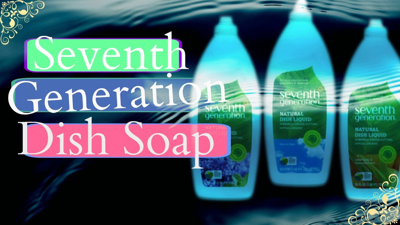 🥇 Is Seventh Generation Non Toxic? 5 Facts You Should Know