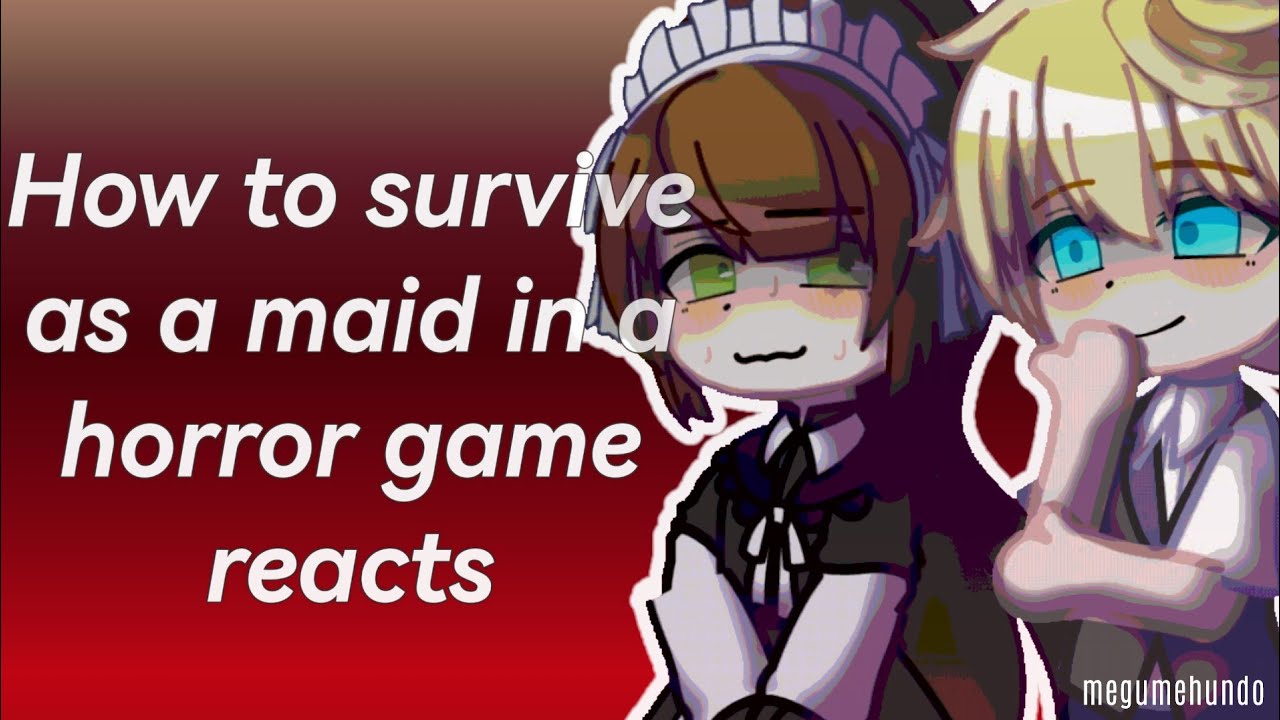 🥇 How to Survive as a Maid in a Horror Game: 7 Tips for Safety