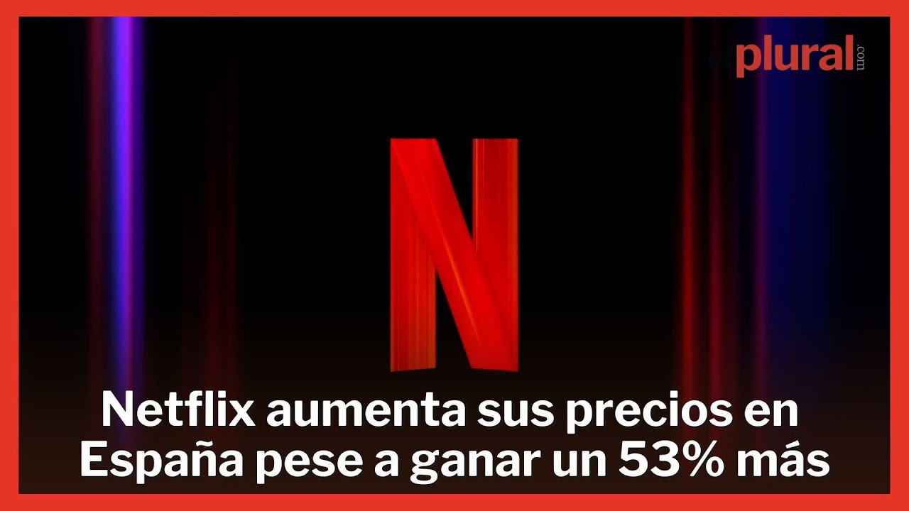 🥇 Netflix precios España: 5 planes que no te puedes perder