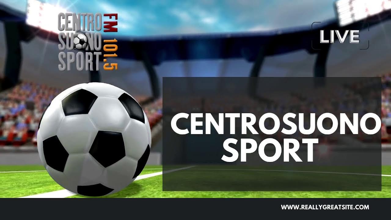 🥇 Radio Centro Suono Sport: 5 motivi per ascoltarci oggi!